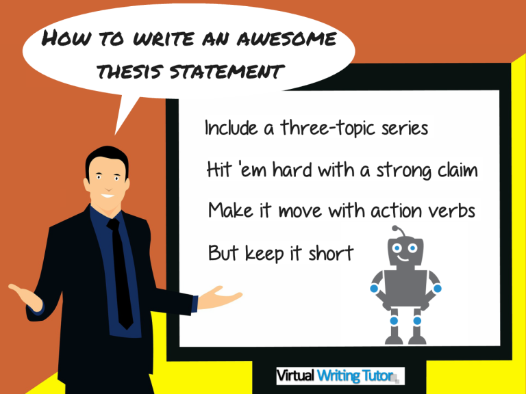 How can I write an awesome thesis statement? - Virtual Writing Tutor Blog