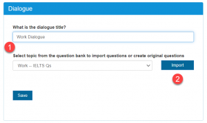 Chatbot Dialogue Creator for Oral Practice - Virtual Writing Tutor Blog